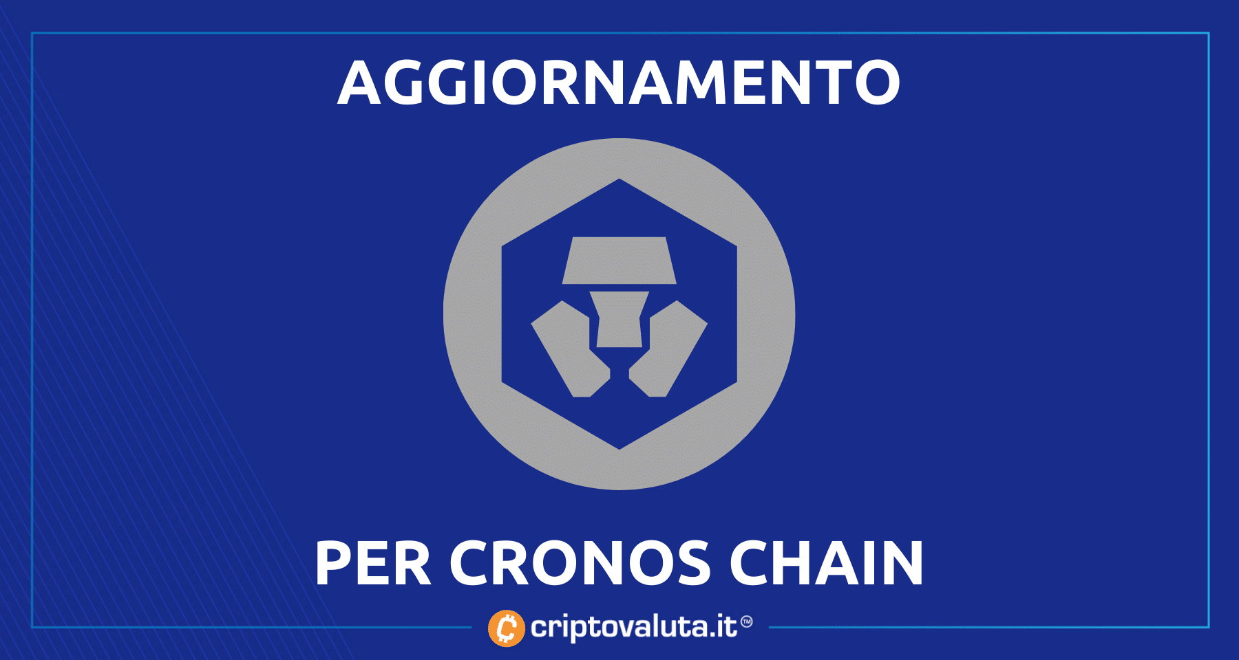 Cronos Chain: arriva importante aggiornamento! | Tutte le novità per $CRO
