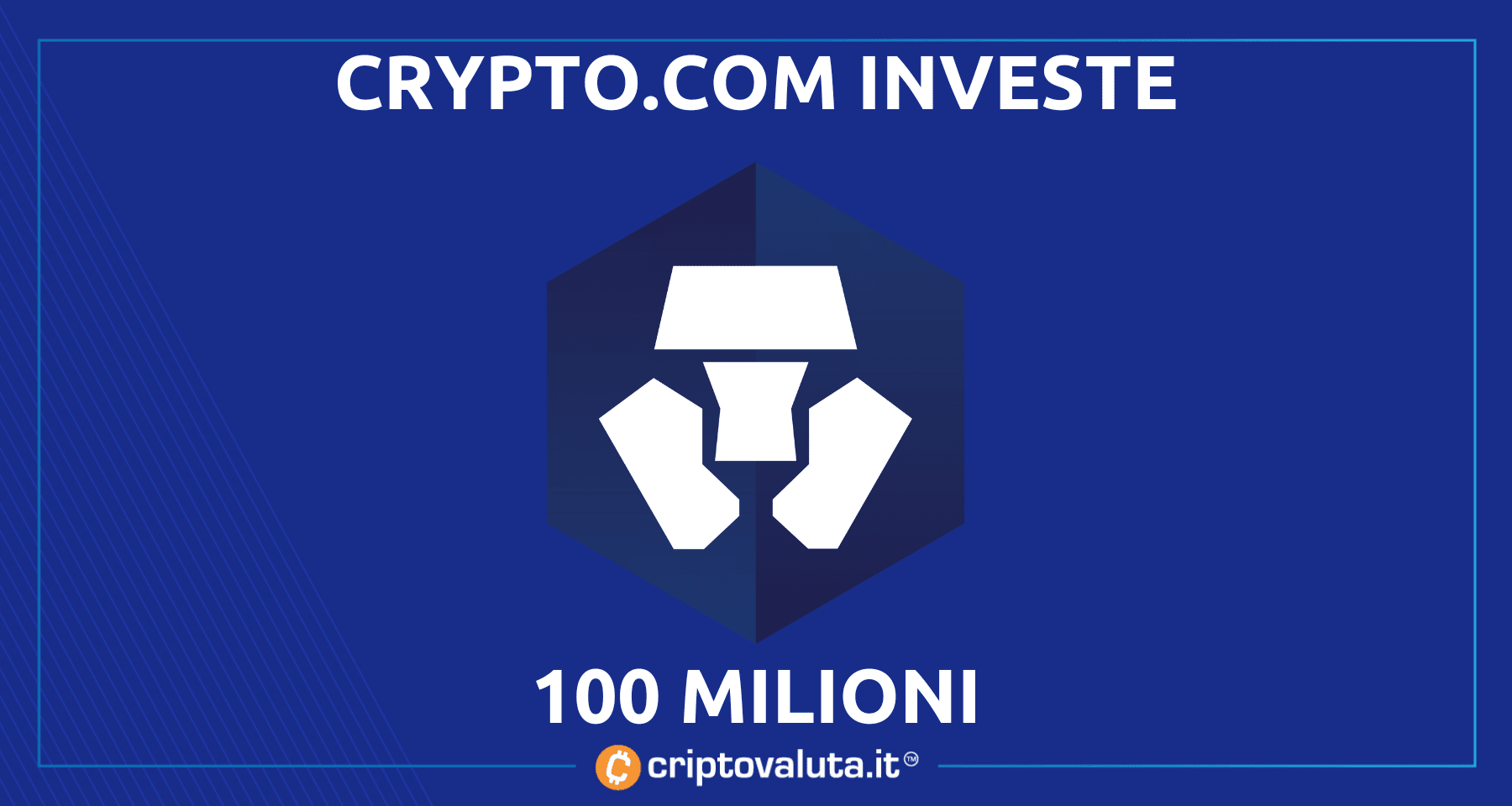 Crypto.com investe 100 milioni di dollari | Acceleratore per progetti ...