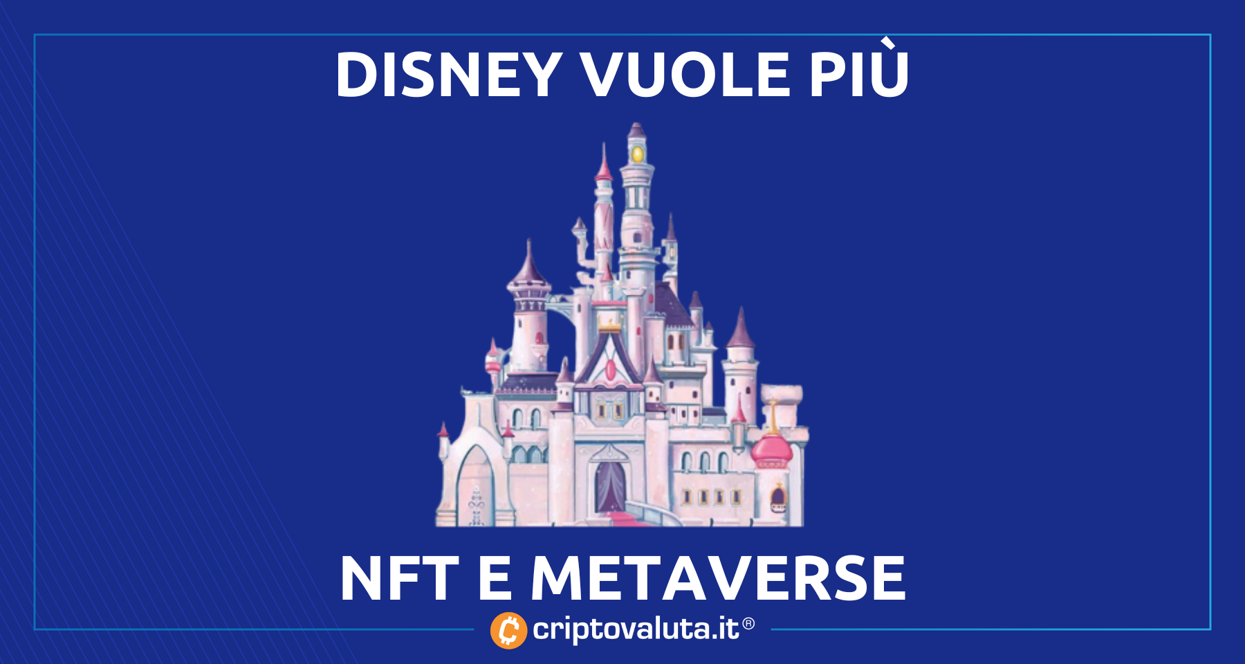 Disney vuole più NFT e metaverse! | Notizia bullish per Polygon Matic?