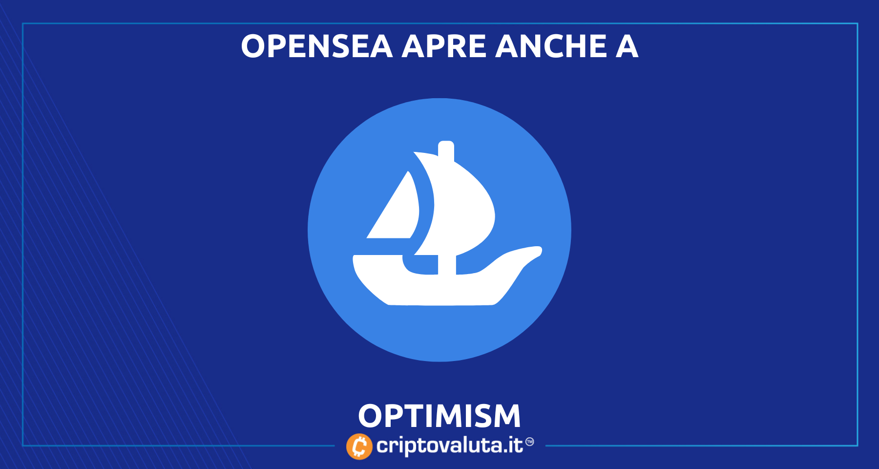 OpenSea integra anche Optimism | Nel bear market NFT il borsino punta a...
