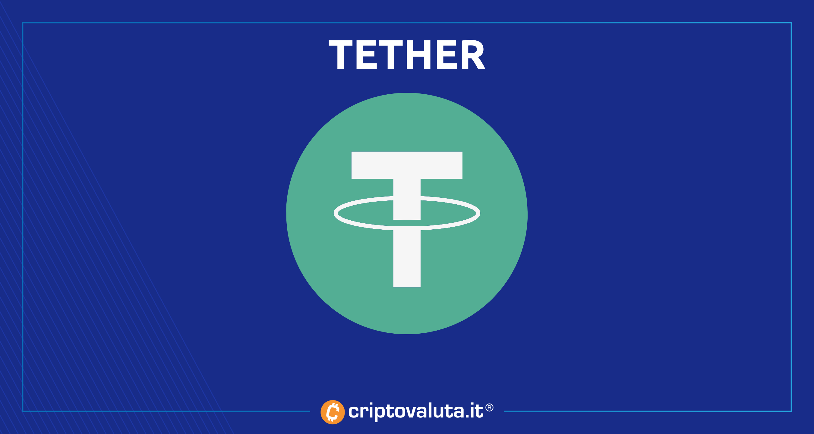 Tether: Cos'è e come funziona - Guida Base USDT