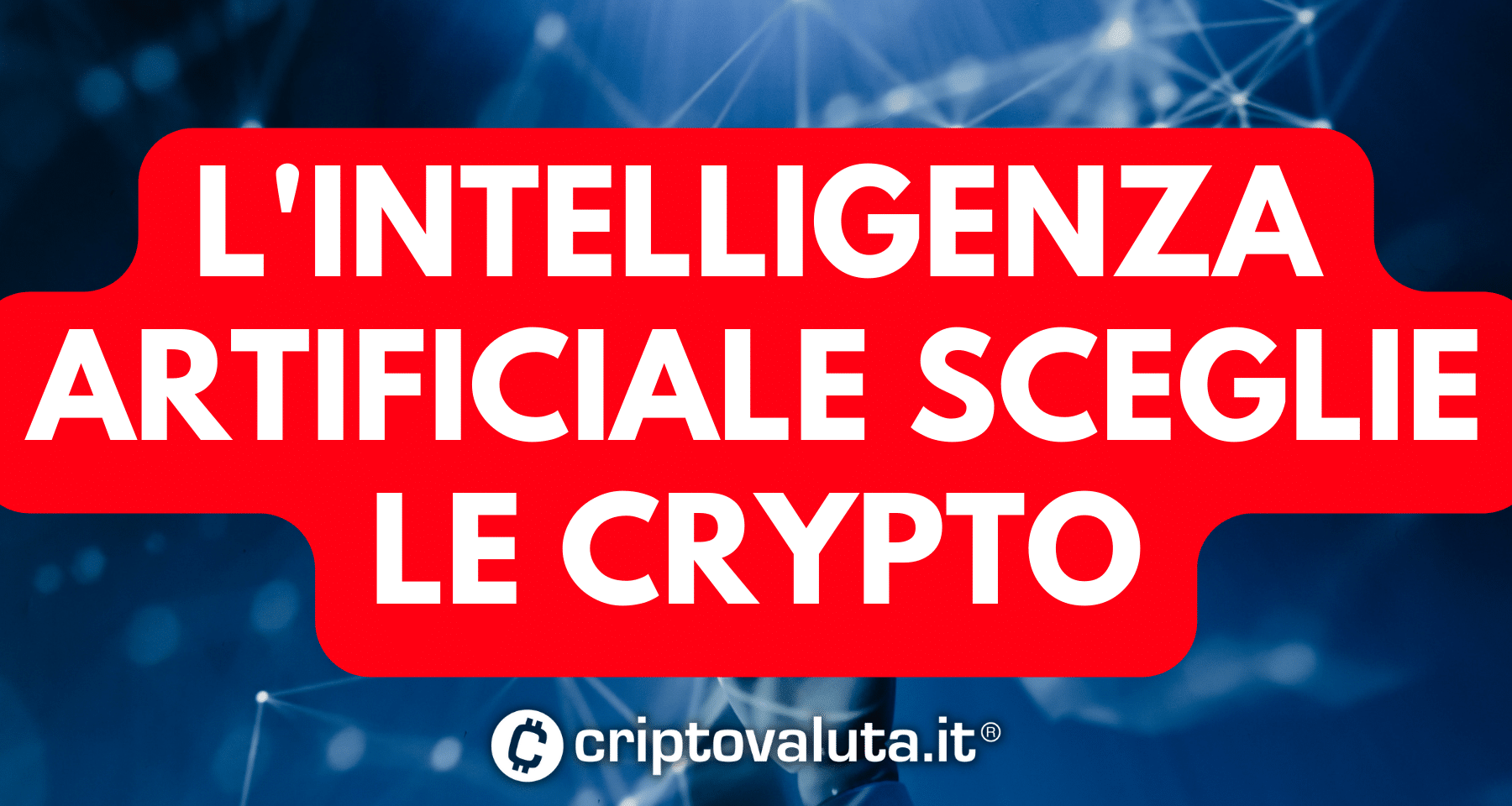 Su quali crypto investire | Ci risponde l'intelligenza artificiale