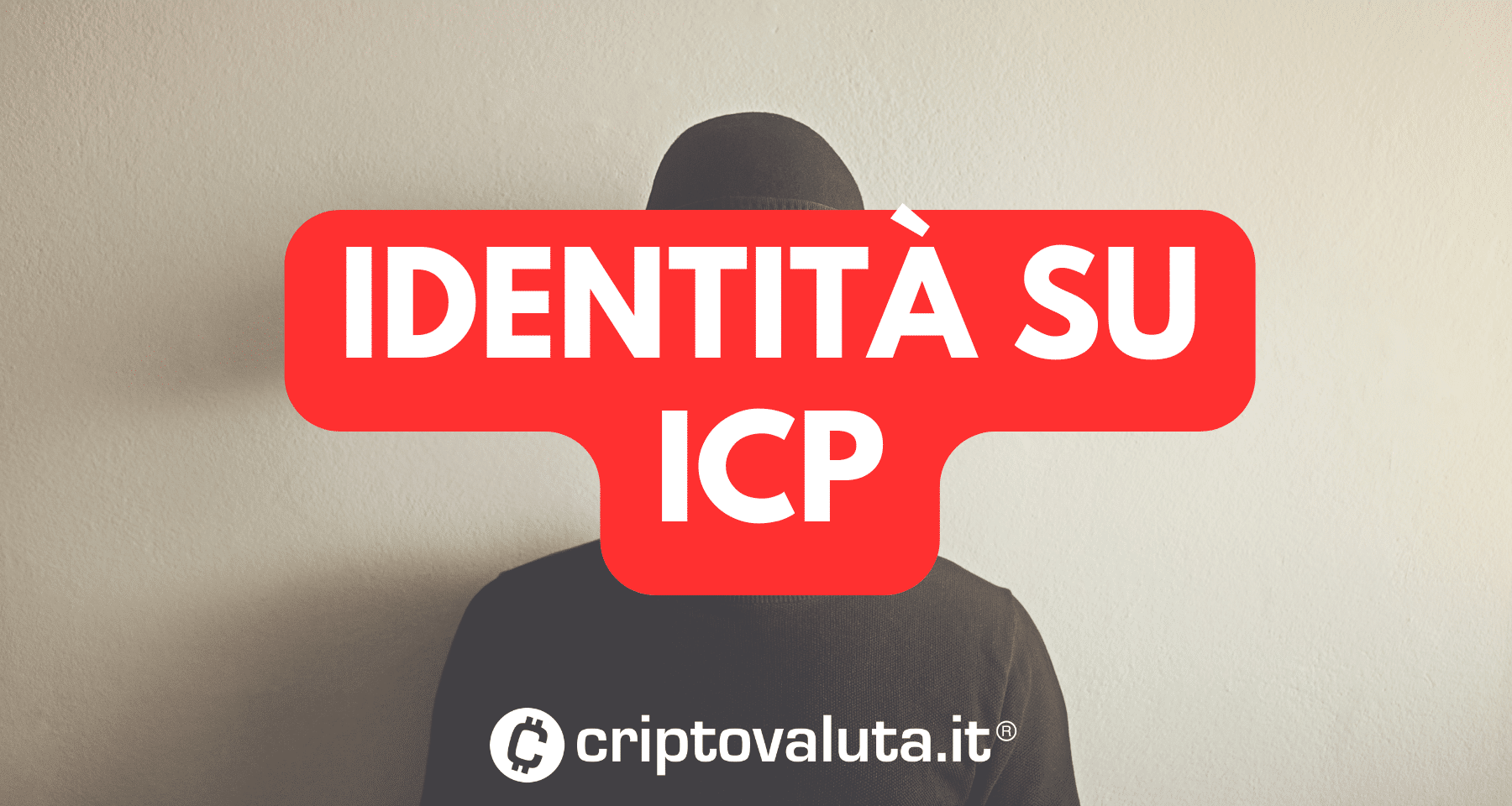 Internet Identity: l'idea di ICP | Auth top nel mondo crypto