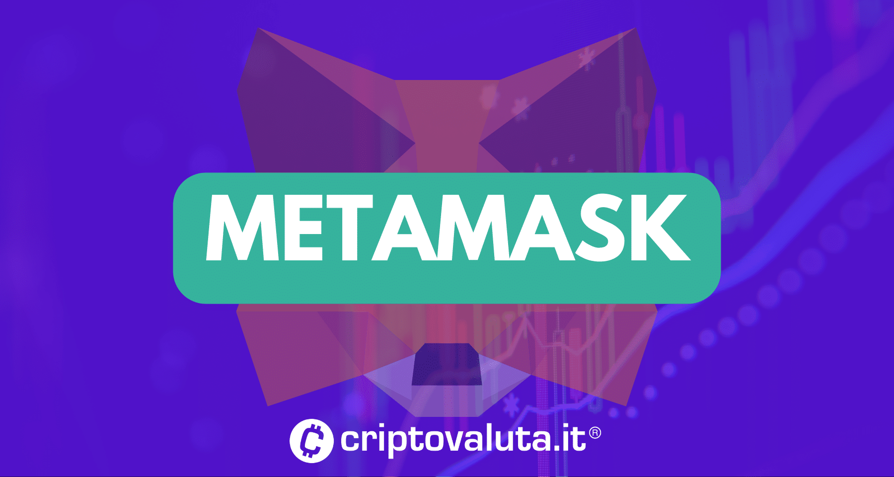 Metamask Wallet: Come funziona e si usa - Guida Facile