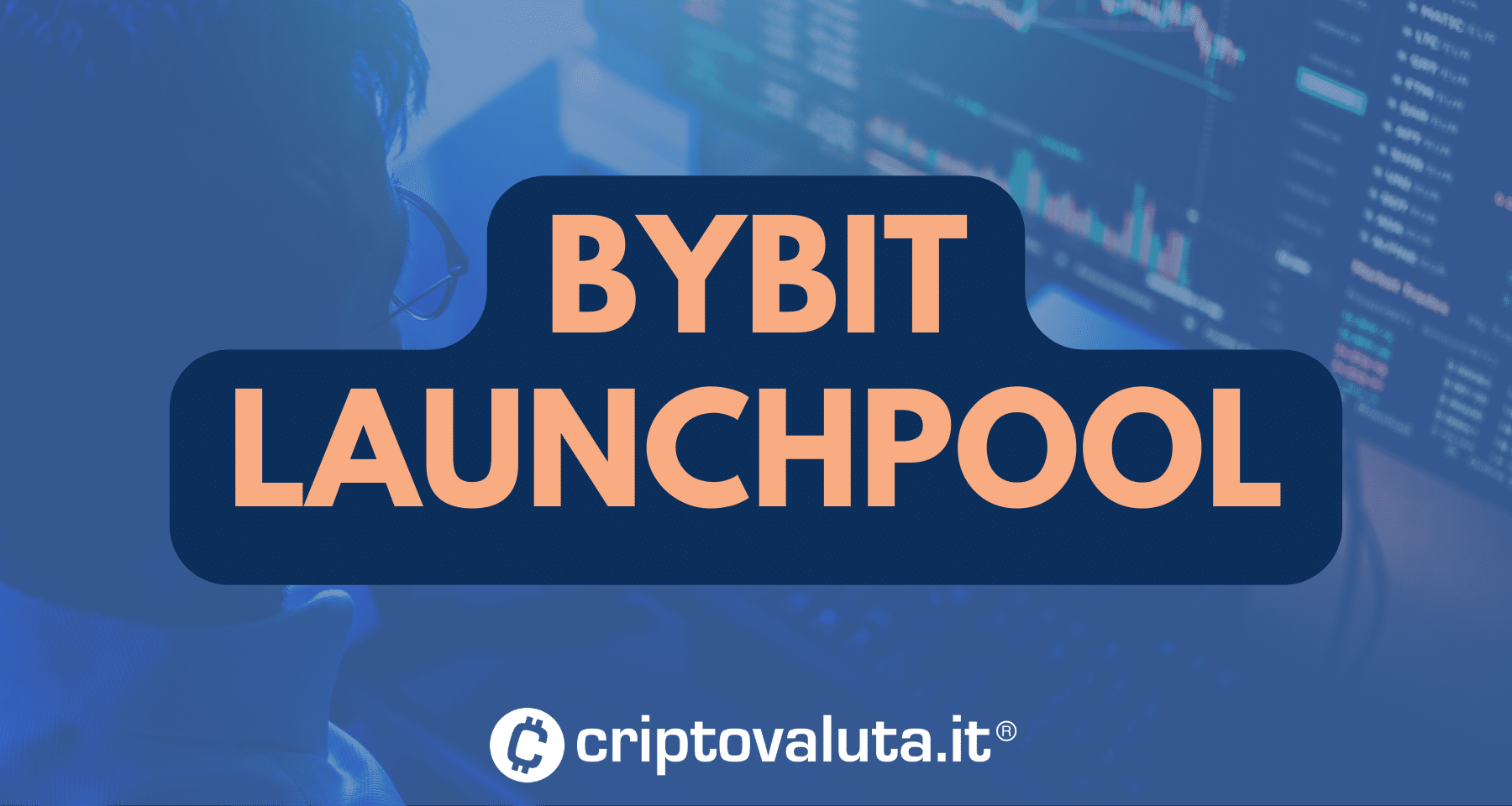 Bybit Launchpool: Cos'è, come si usa e quanto si guadagna - Criptovaluta.it®
