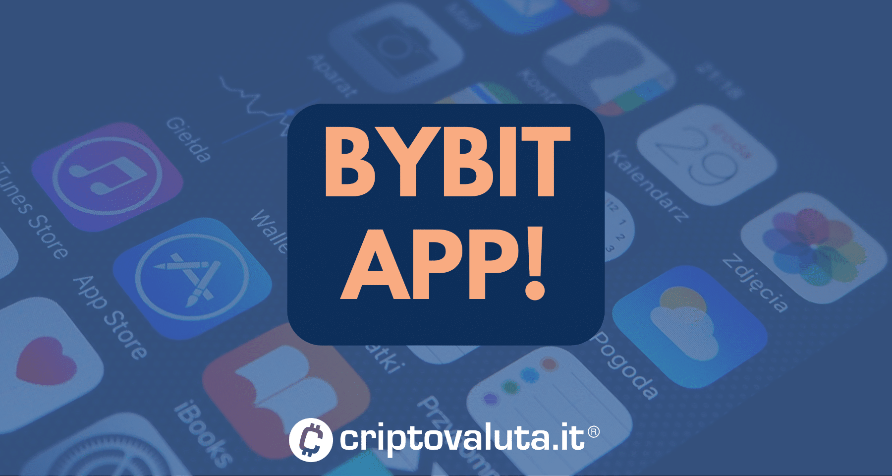 Bybit App: Download per Android e iOS Apple [Guida App] - Criptovaluta.it®